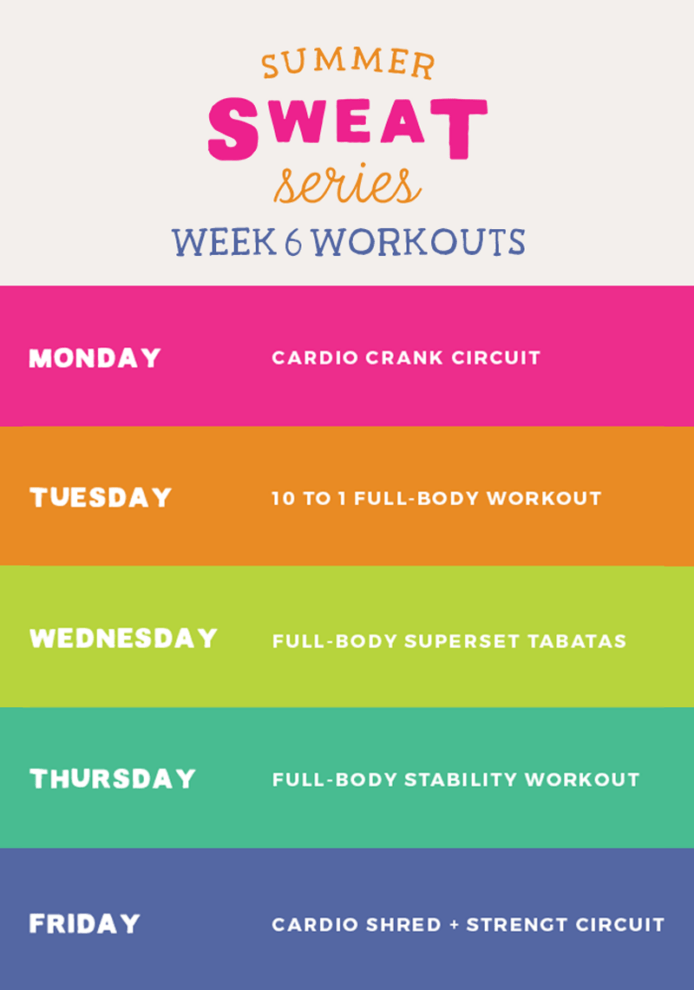 Summer SWEAT Series: Fitness Plan Week 6 - Ambitious Kitchen
