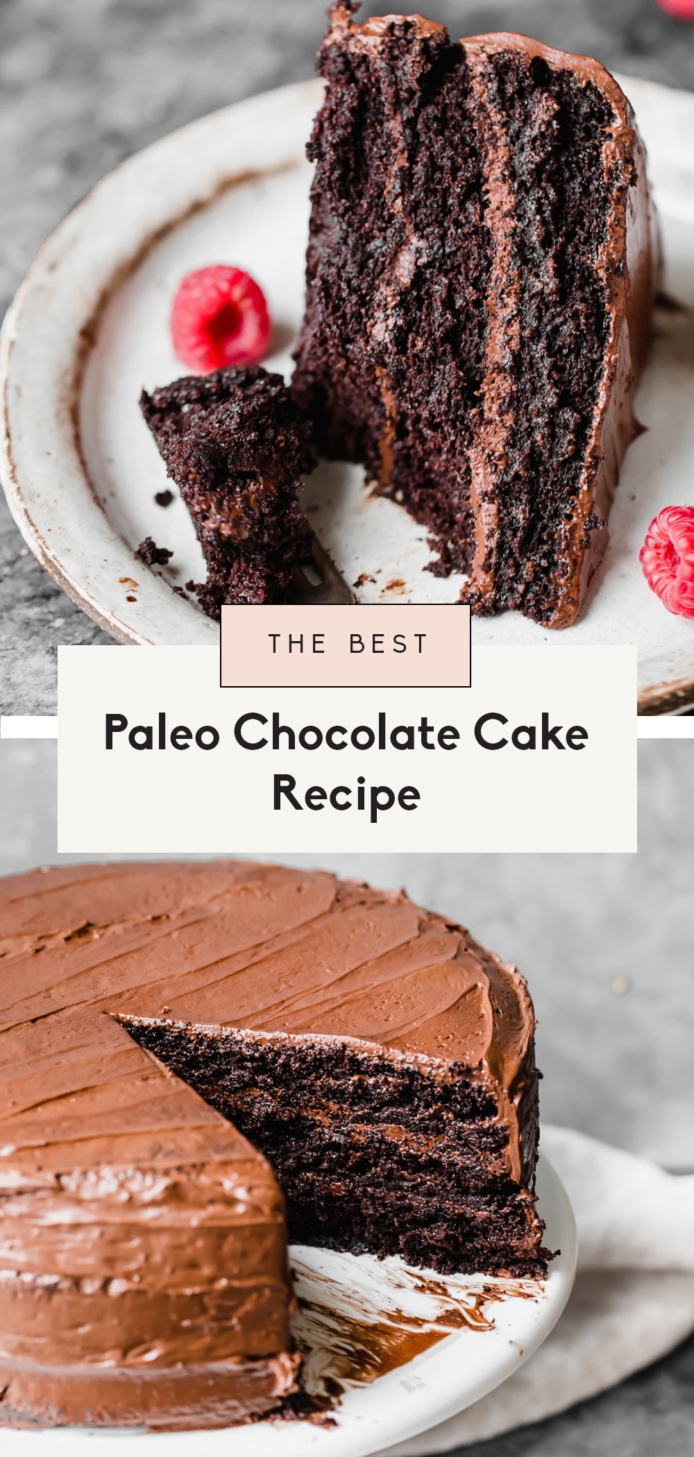 The Best Paleo Chocolate Cake You'll Ever Eat | Ambitious Kitchen