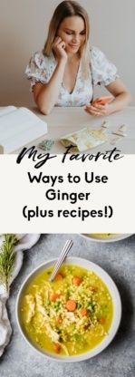 My Favorite Ways to Use Ginger (plus recipes!) | Ambitious Kitchen