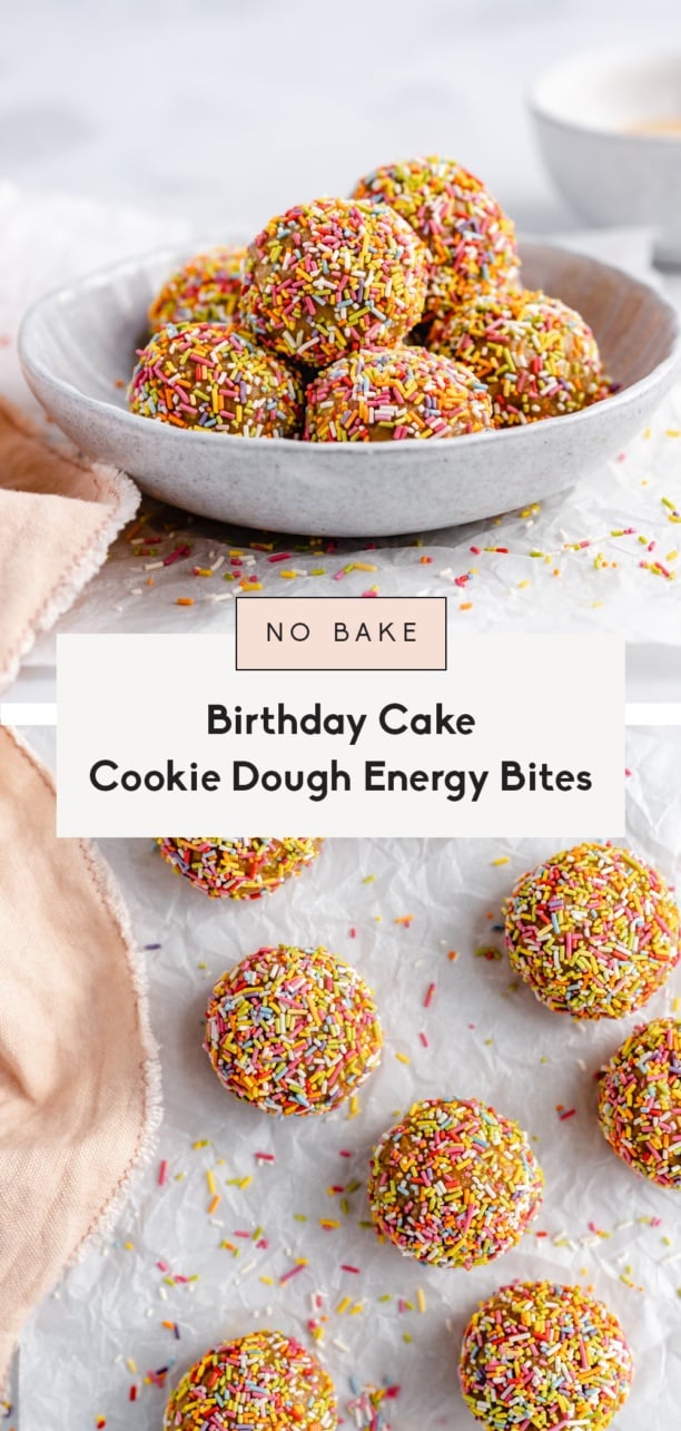 Birthday Cake Cookie Dough Energy Bites | Ambitious Kitchen