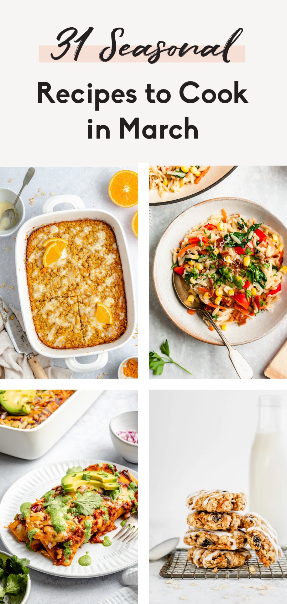 31 Seasonal, Healthy Recipes to Cook in March | Ambitious Kitchen