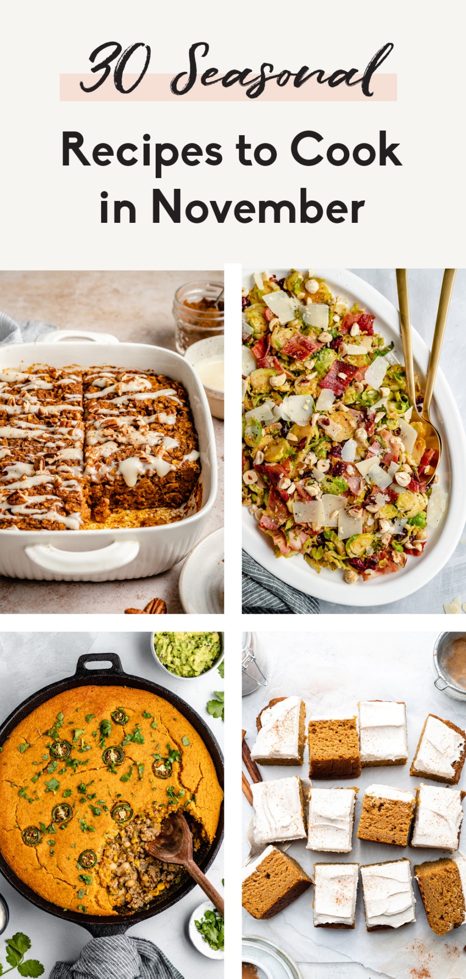 30 Seasonal Recipes to Cook in November | Ambitious Kitchen