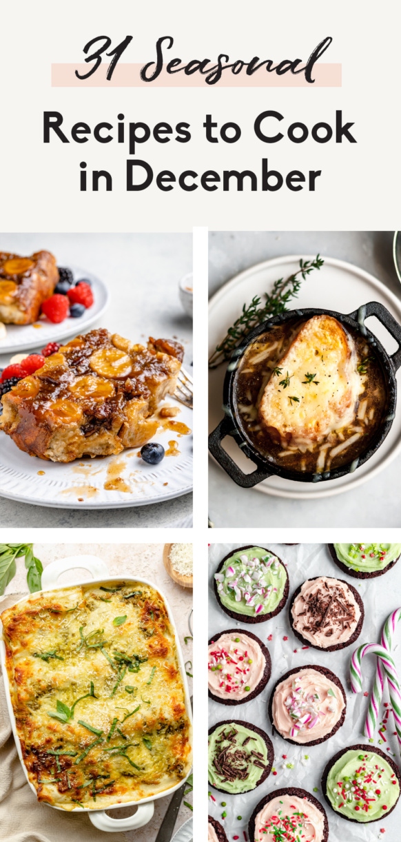 31 Seasonal Recipes to Cook in December