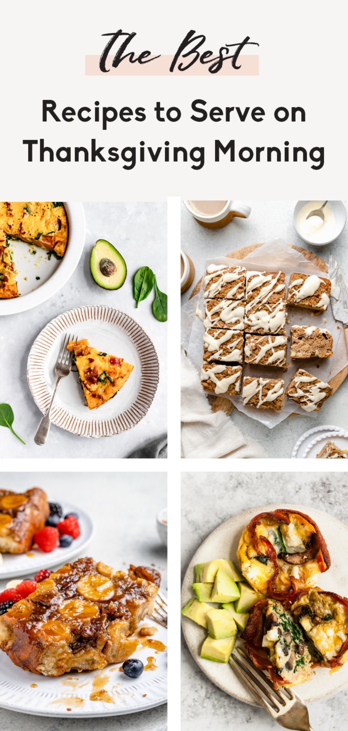 30+ Recipes to Serve on Thanksgiving Morning | Ambitious Kitchen