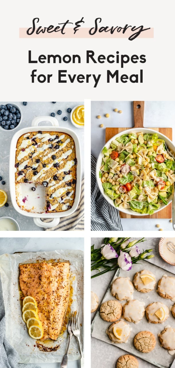 30+ Fresh Lemon Recipes (sweet & savory!)