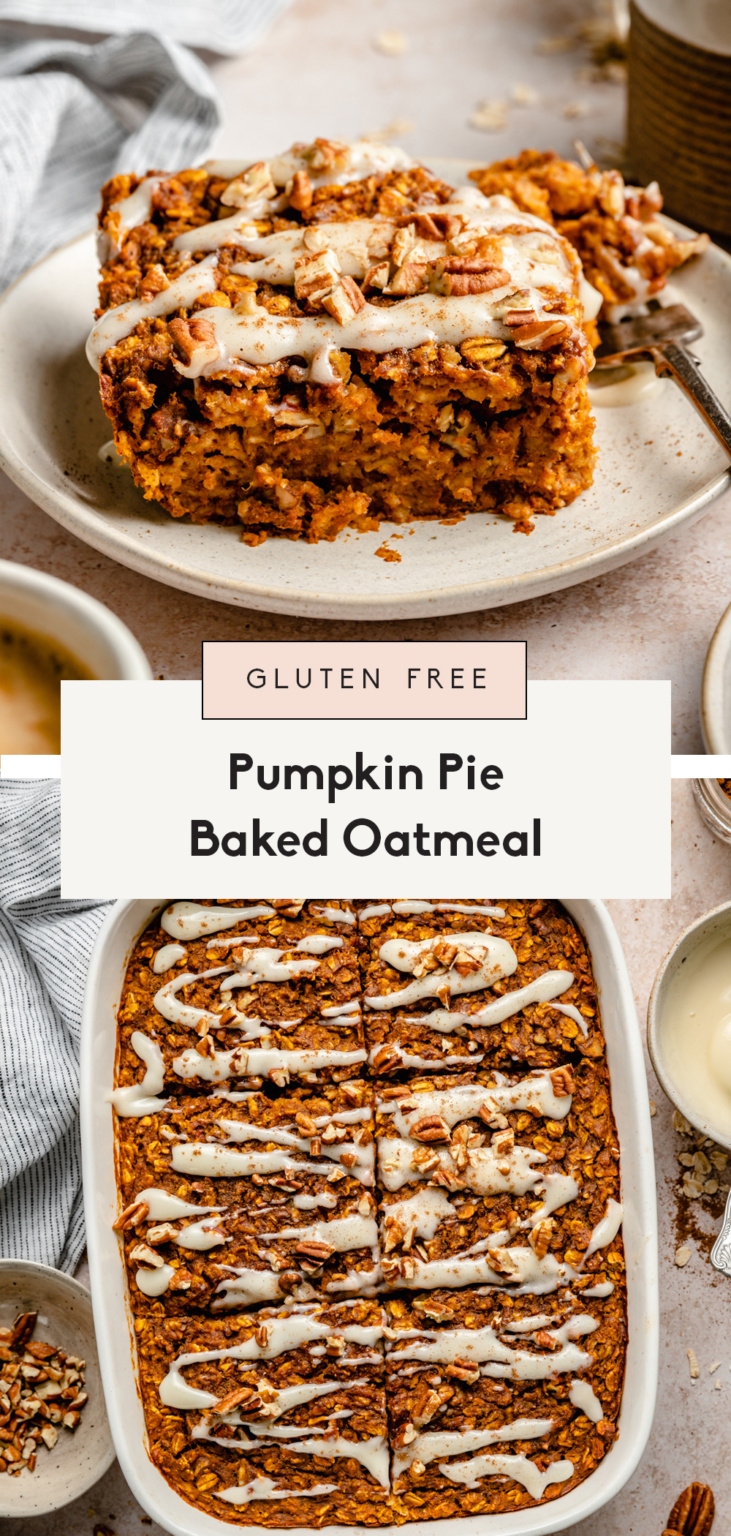 Incredible Pumpkin Baked Oatmeal | Ambitious Kitchen