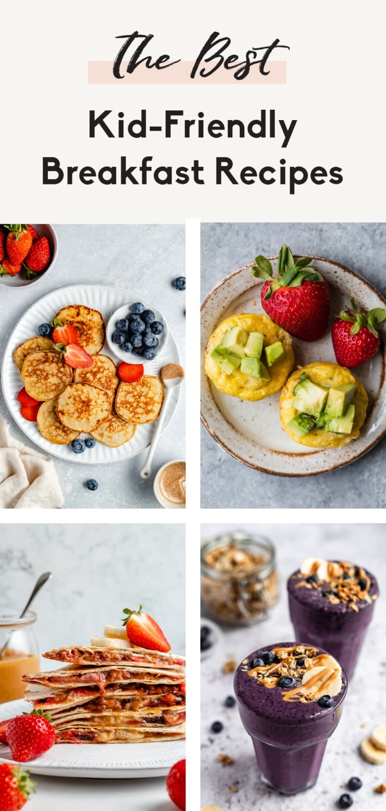 35 Breakfast Recipes My Kids Love | Ambitious Kitchen