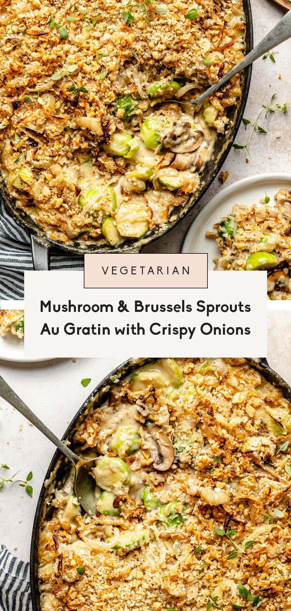 Mushroom & Brussels Sprouts Au Gratin | Ambitious Kitchen