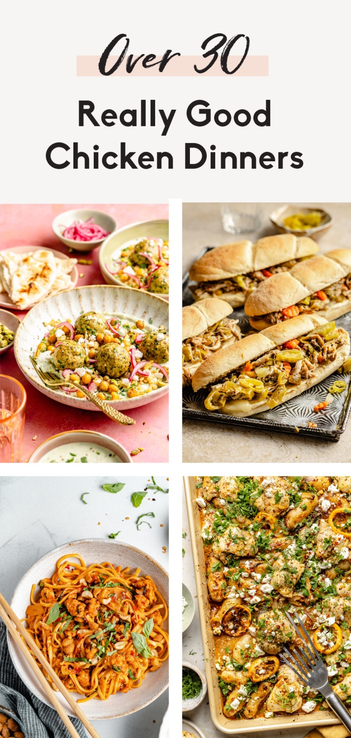 Over 30 Really Good Chicken Dinner Recipes | Ambitious Kitchen