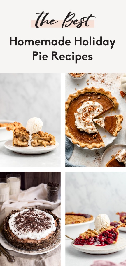 The BEST Pie Recipes (perfect for the holidays!)